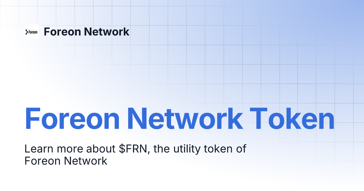Foreon Network Token | Foreon Network